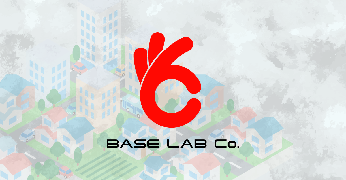 会社概要 | BASE LAB 株式会社